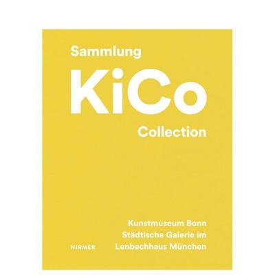 【预售】Kico Collection基科收藏 英文进口艺术画册画集正版图书籍 Kunstmuseum Bonn and