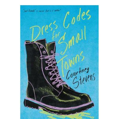 【现货】Dress Codes for Small Towns，小城镇的着装规范 英文原版图书 Courtney Stevens 青少年读物