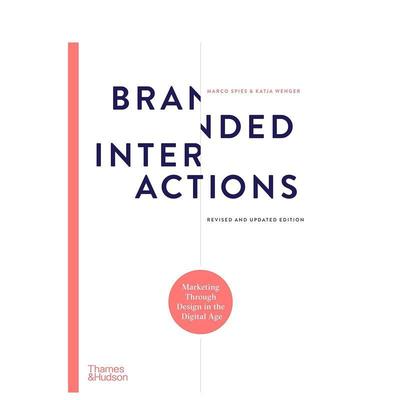 【现货】 品牌互动：数字时代的设计营销 交互设计 Branded Interactions 英文进口原版图书籍进口正版Marco Spies