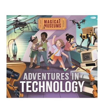【预售】神奇博物馆：科技历险记 Magical Museums: Adventures in Technology 英文进口原版儿童绘本Ben Hubbard外文正版图书