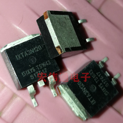 进口原字原脚 IXTA3N120 TO-263贴片
