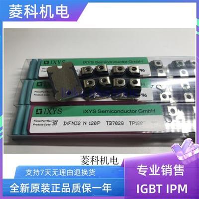 全新IXFN38N100P IXFN32N120P IXFN38N100Q2 IXFN24 IXGN200N60B3