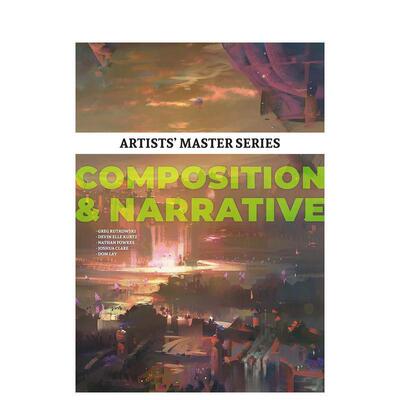 【现货】构图与叙事 【Artists’ Master】Composition & Narrative 原版英文艺术画册画集进口书籍图书外版正版