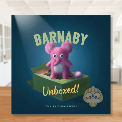 【现货】拆箱吧！巴纳比（平装） Barnaby Unboxed 原版英文儿童绘本进口书籍图书外版正版