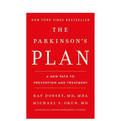【预售】帕金森计划：预防与治疗的新路径 The Parkinson's Plan: A New Path to Prevention and Treatment 原版英文社会科学