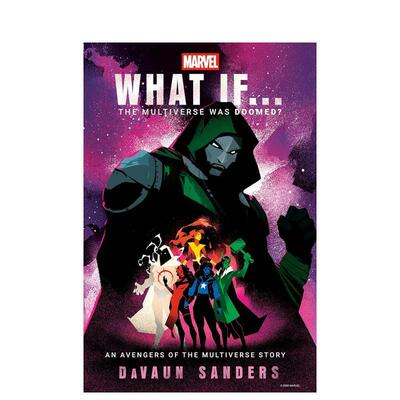 【预售】漫威：假如......多元宇宙覆灭？ Marvel: What If...The Multiverse Was Doomed? 英文进口原版文学小说正版图书籍DaVau