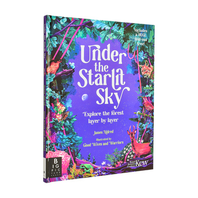 【现货】星空下的森林：层层探索生命之境 Under the Starlit Sky 原版英文儿童绘本 英国皇家植物园邱园合作出品