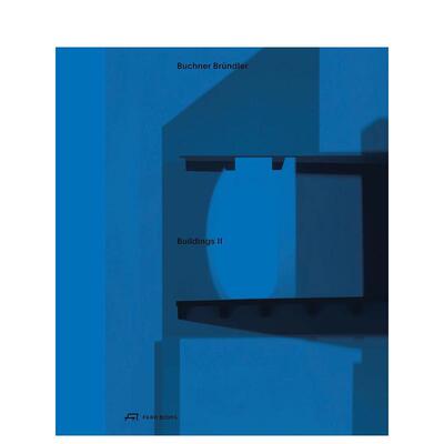 【预售】布赫纳·布伦德勒建筑集第二卷 Buchner Brundler - Buildings II英文进口原版建筑设计图书Ludvic Balland^^Annina Sche