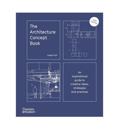 【预售】建筑概念书 The Architecture Concept Book英文进口原版建筑设计图书James Tait