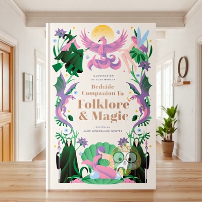 【预售】民间传说与魔法的床头伴读 Bedside Companion to Folklore and Magic 原版英文文学进口书籍图书外版正版