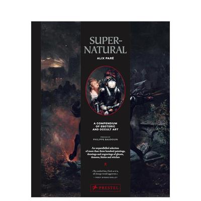【预售】超自然：秘传与神秘艺术图鉴 Supernatural: A Compendium of Esoteric and Occult Art 原版英文艺术画册画集进口书籍图