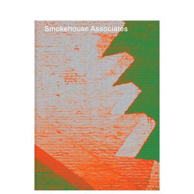 【预售】艺术家团体Smokehouse Associates Smokehouse Associates 英文进口原版艺术画册画集外文图书Eric Booker