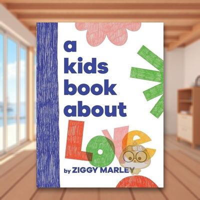 【现货】【给孩子的书】爱【A Kids Book About】Love英文青少年读物3-6岁精装Ziggy Marley进口原版书DK Children241656204书籍图