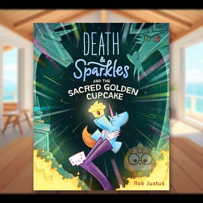 【预售】死神与火花神圣的金色纸杯蛋糕 爆笑哲理漫画Death & Sparkles and the Sacred Golden Cupcake英文儿童漫画9-12岁精装Ro