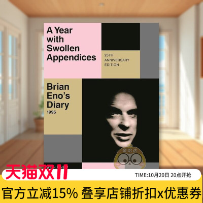 【预售】布莱恩·伊诺的日记英文音乐进口原版外版书简装A Year with Swollen Appendices: Brian Eno’s Diary Brian Eno Faber书