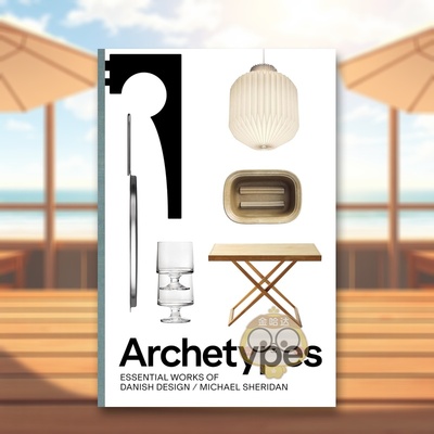 【现货】原型丹麦设计的要素作品Archetypes英文工业产品设计Michael Sheridan精装Strandberg Publishing进口原版书2889书籍图书
