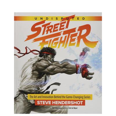 【现货】街头霸王30周年回顾集 Undisputed Street Fighter: A 30th Anniversary Retrospective 英文原版游戏艺术设定集进口图书