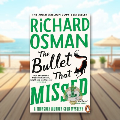 【预售】未命中的子弹英文文学小说进口原版外版书简装The Bullet That Missed: (The Thursday Murder Club 3) Richard Osman P书