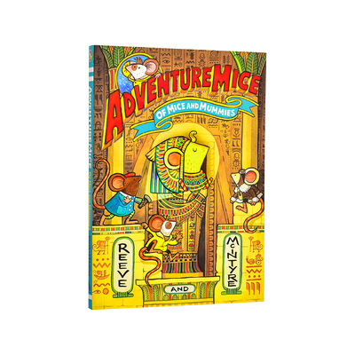 【预售】冒险萌鼠团：老鼠与木乃伊 Adventuremice: Of Mice and Mummies 原版英文儿童桥梁书进口书籍图书外版正版读物