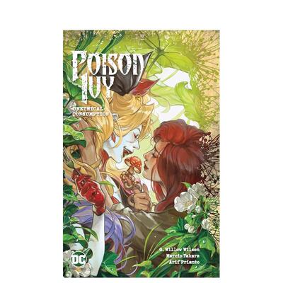 【现货】DC漫画 毒藤女卷2:不道德消费 Poison Ivy Vol. 2: Unethical Consumption 英文漫画书原版进口图书美漫书籍 精装