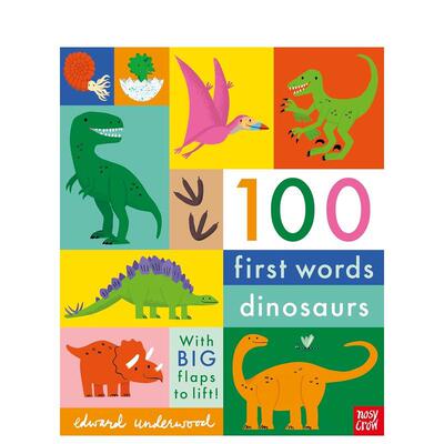 【预售】恐龙初识100词 100 First Words: Dinosaurs 英文进口原版儿童启蒙图书Edward Underwood外文正版