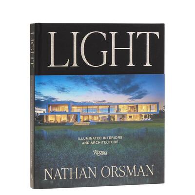 【预售】(预计9月出版)光：内森·奥斯曼的空间照明设计 Light: Illuminated Interiors and Architecture 原版英文设计