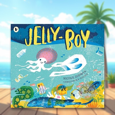 【现货】水母男孩Jelly-Boy英文儿童绘本动物生态环保3-6岁平装Nicole Godwin and Christopher Nielsen进口原版书Walker Books U