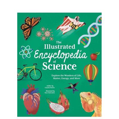 【现货】图解科学百科全书：探索生命、物质、能量的奇迹 The Illustrated Encyclopedia of Science 原版英文儿童绘本进口书籍图