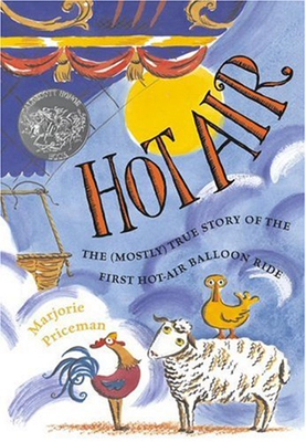 英文原版绘本 Hot Air: The (Mostly) True Story of the First Hot-Air Balloon Ride  热气球 2006年凯迪克银奖 原版英语书籍
