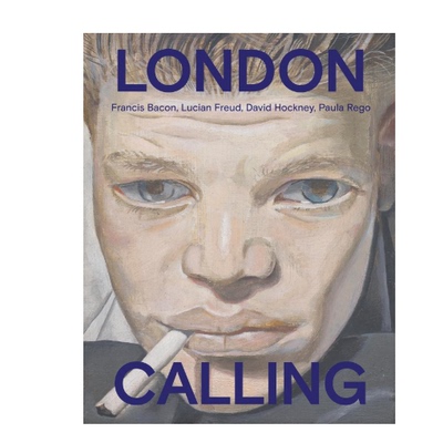 预售 London Calling Francis Bacon David Hockney 战后英国具象绘画群展 培根霍克尼雷戈弗洛伊德 英文原版
