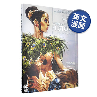 【自营】预售 英文原版 神奇女侠的过去：亚马逊 Wonder Woman Historia: The Amazons 精装 Hippolyta DC漫画