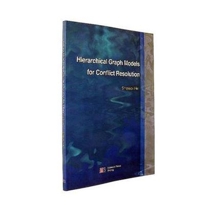 正版包邮 Hierarchical Graph Models for Conflict Resolution-多层次冲突图模型研究书店社会科学书籍 畅想畅销书