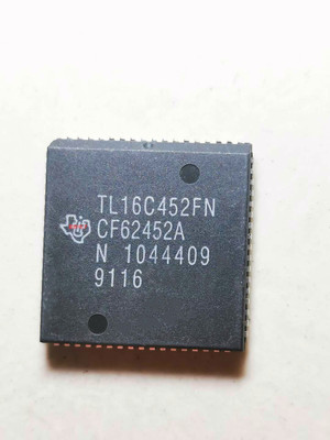 集成IC电路芯片TL16C452FN  TL16C452  PLCC原装拆机质量保证