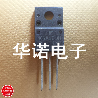 原装进口拆机 K06N60 SSS6N60A P6NC60FP K6A60DR 现货热卖