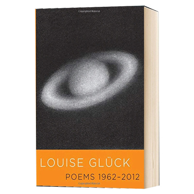 现货 英文原版 Poems 1962-2012 诗歌集 2020年诺贝尔文学奖得主Louise Gluck 露易丝·格丽克曾获普利策奖、国家图书奖 诗集