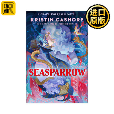 正版 英语原版 Seasparrow (Graceling Realm 05) 海雀 灵境系列5 青少年奇幻小说 Kristin Cashore