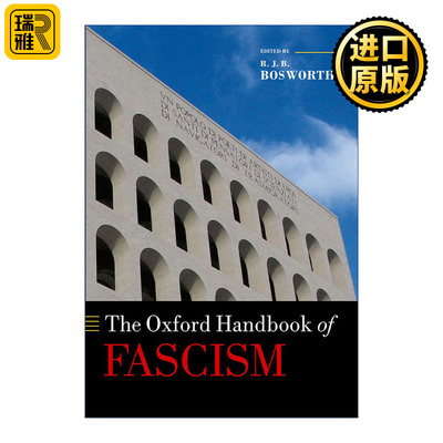 The Oxford Handbook of Fascism 牛津法西斯主义研究手册