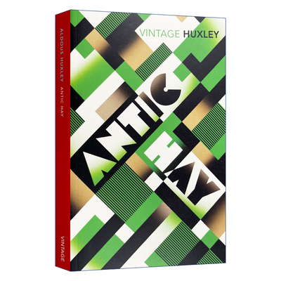 Antic Hay 滑稽的圆舞 阿道司·赫胥黎