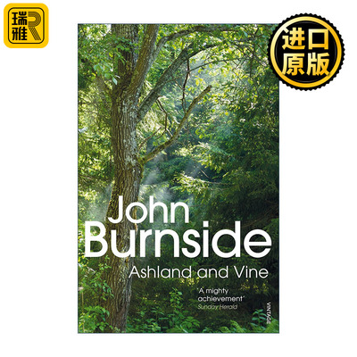 Ashland & Vine 阿什兰与藤蔓 苏格兰作家约翰·伯恩塞小说
