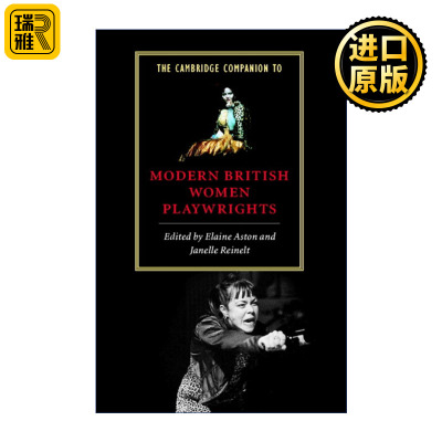 The Cambridge Companion to Modern British Women Playwrights