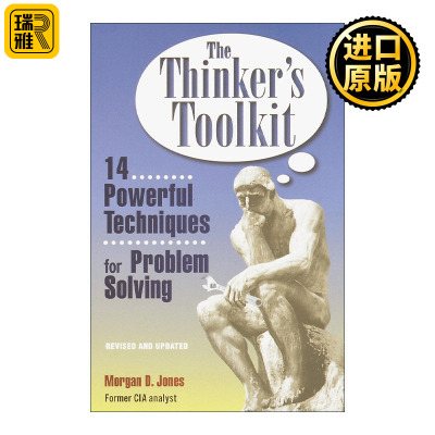 The Thinker's Toolkit 思想者的工具箱 解决问题的14种强大技巧 决策指南 Morgan D. Jones