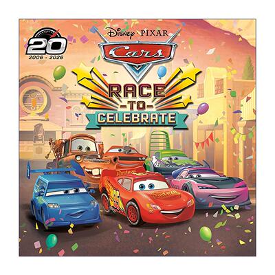 英文原版 Race to Celebrate Disney Pixar's Cars 比赛庆功会 迪士尼 皮克斯 赛车总动员 儿童绘本 英文版 进口英语原版书籍