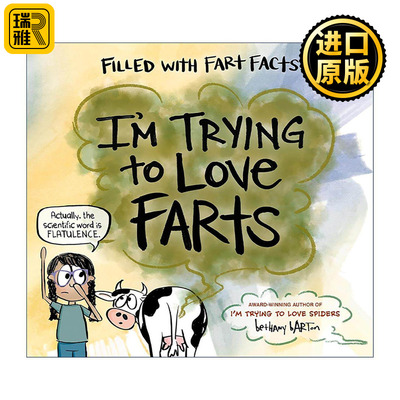 英文原版 I'm Trying to Love Farts 我努力爱放屁 儿童人体消化系统科普百科 精装绘本 儿童选择奖得主贝萨妮·巴顿 英文版