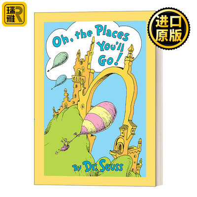 英文原版 Oh, the Places You'll Go! Lenticular Edition (Dr. Seuss) 噢!你要去的地方! Tish Rabe 苏斯博士 3D透镜封面版