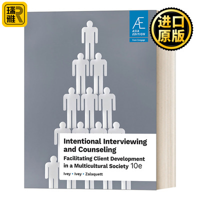 Intentional Interviewing and Counseling 心理咨询的技巧和策略：意向性会谈和咨询 第10版