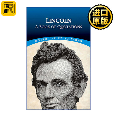 Lincoln: A Book of Quotations 林肯语录集 Dover Thrift Editions
