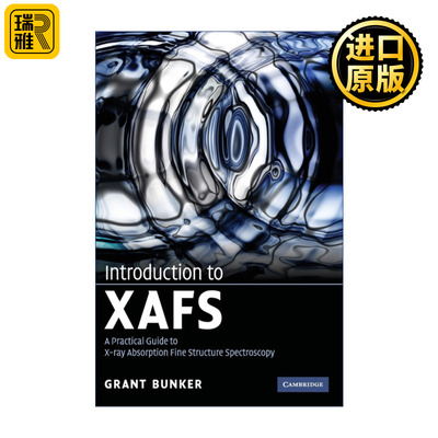 Introduction to XAFS  X射线吸收精细结构谱导论 Grant Bunker 精装