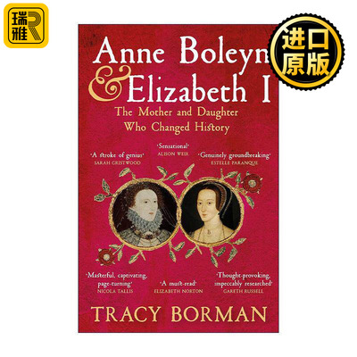 英文原版 Anne Boleyn and Elizabeth I 安妮博林和伊丽莎白一世 永远改变英国历史的母女 英文版 进口英语原版书籍