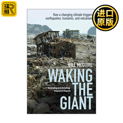 英文原版 Waking the Giant 唤醒巨人 气候变化如何引发地震 海啸与火山 Bill McGuire 英文版 进口英语原版书籍