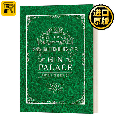 英文原版 The Curious Bartender's Gin Palace 好奇酒保的杜松子酒宫殿 精装 英文版 Tristan Stephenson 进口英语原版书籍